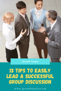 How to Lead a Group Discussion: 14 Effective Tips
