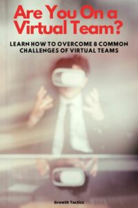 8 Challenges Of Virtual Teams And How To Overcome Them