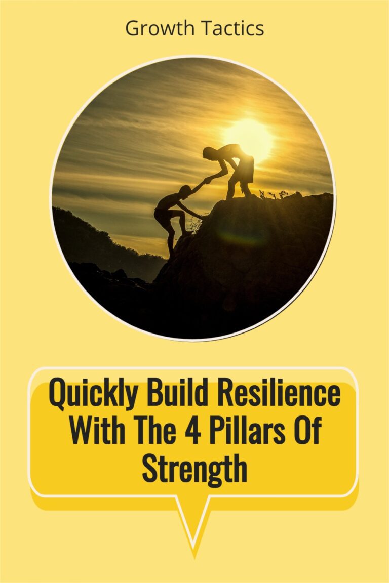 Using the 4 Pillars of Resilience to Be Your Best
