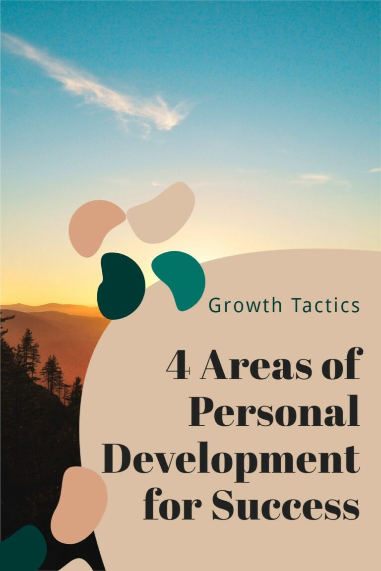 The 4 Areas of Personal Development to Elevate Your Life