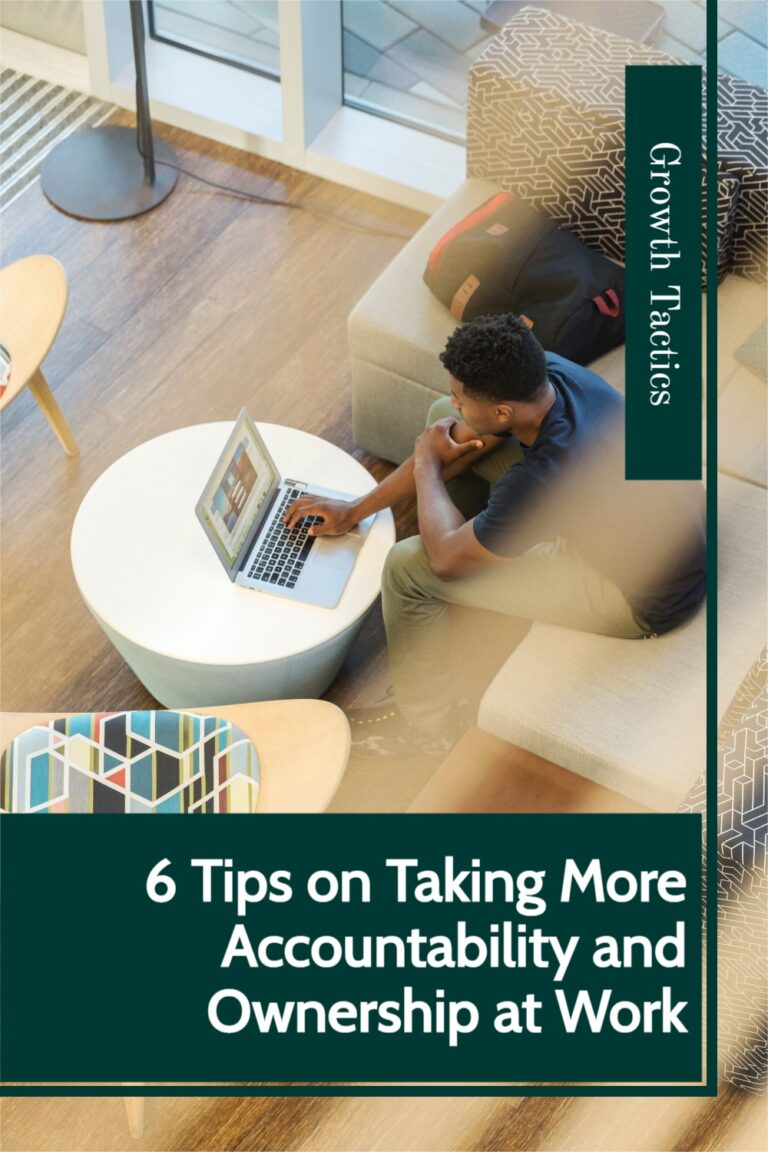 How to Take More Accountability and Ownership at Work