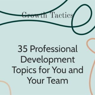 Growth Tactics - Personal and Professional Development