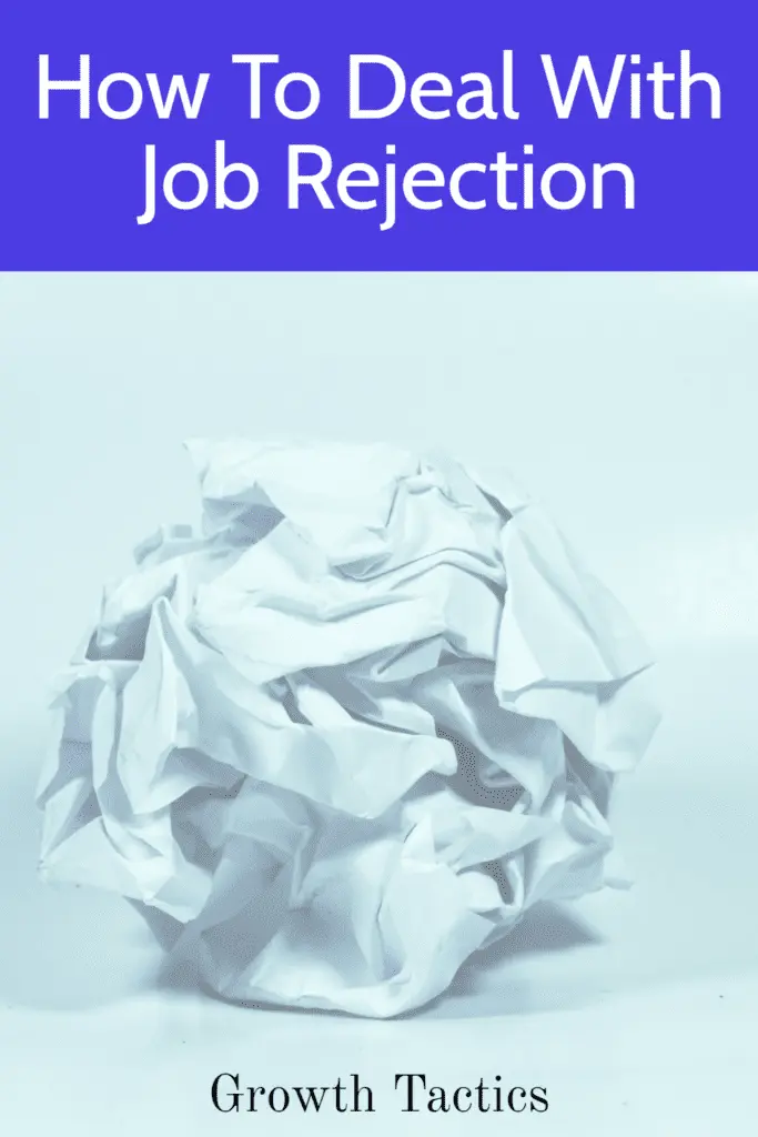 How To Deal With Job Rejection and Bounce Back