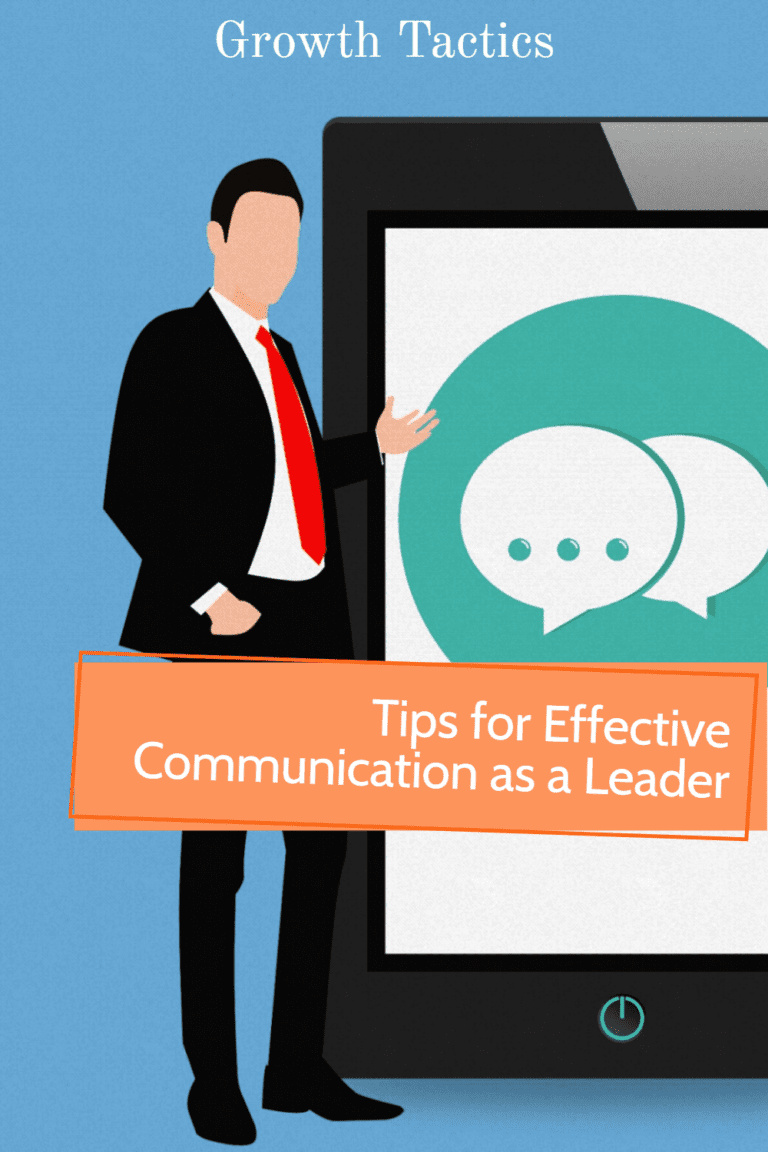 Effective Communication as a Leader: Best Tips for Success