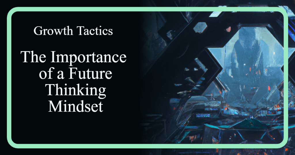 Why is it Important to Think About the Future?