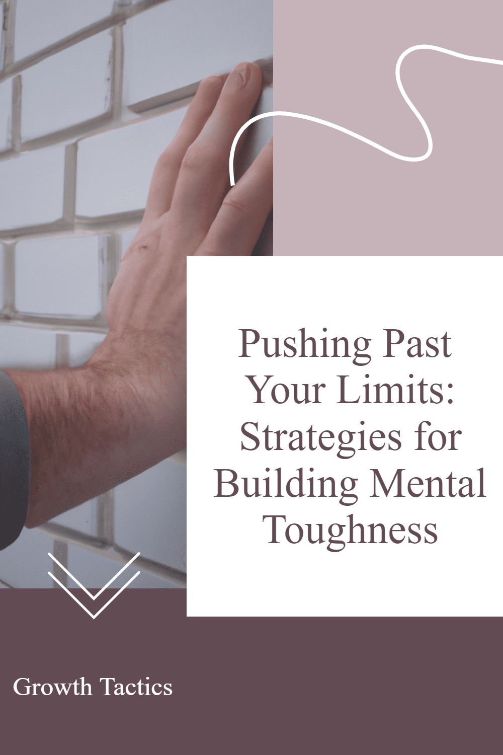 Your Path to Building Mental Toughness Starts Here