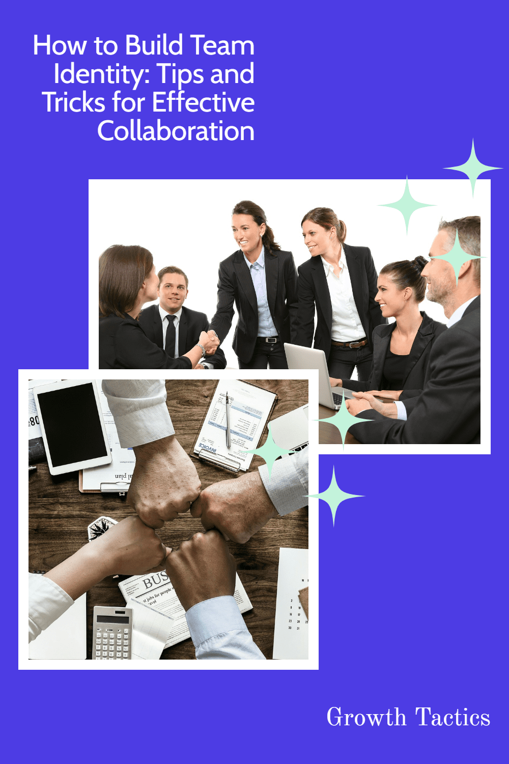 How to Build Team Identity: Tips for Effective Collaboration