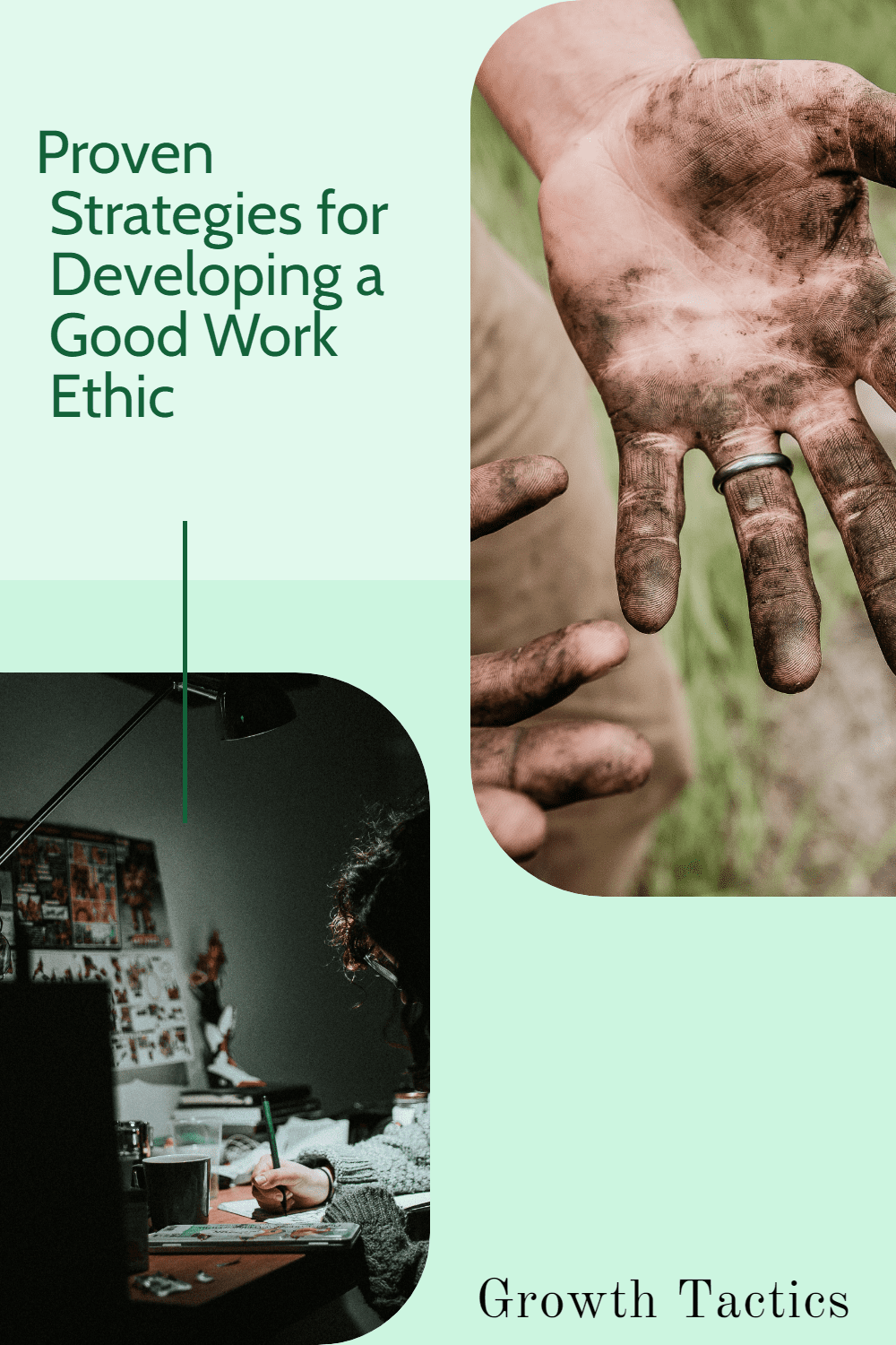 Proven Strategies On How to Improve Your Work Ethic