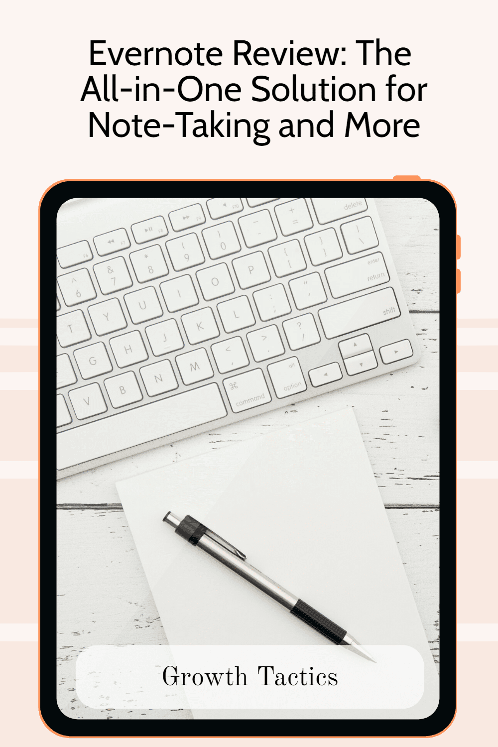 Evernote Review: An Excellent Solution for Notes and More