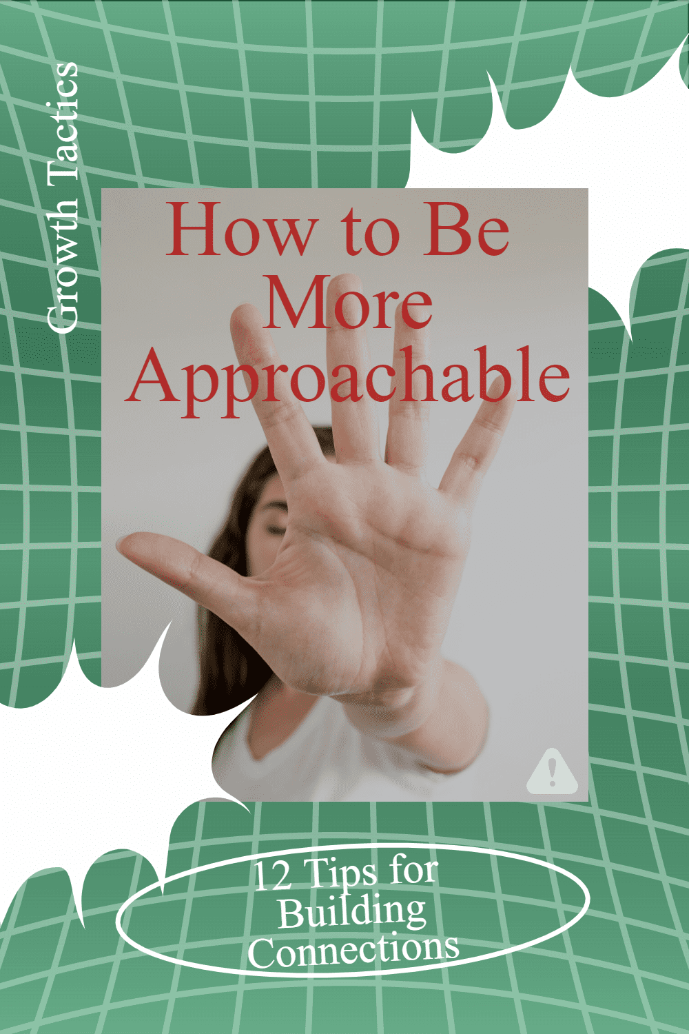 How to Be More Approachable: 12 Expert Tips