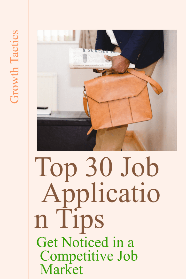 Top 30 Job Application Tips to Get Noticed in a Competitive Job Market