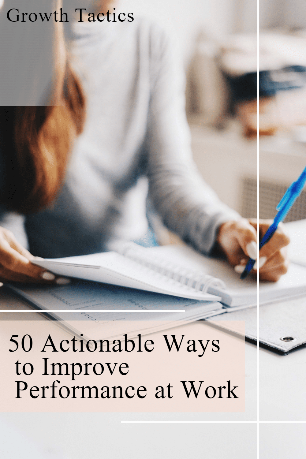 50 Positive Ways to Improve Work Performance and Growth