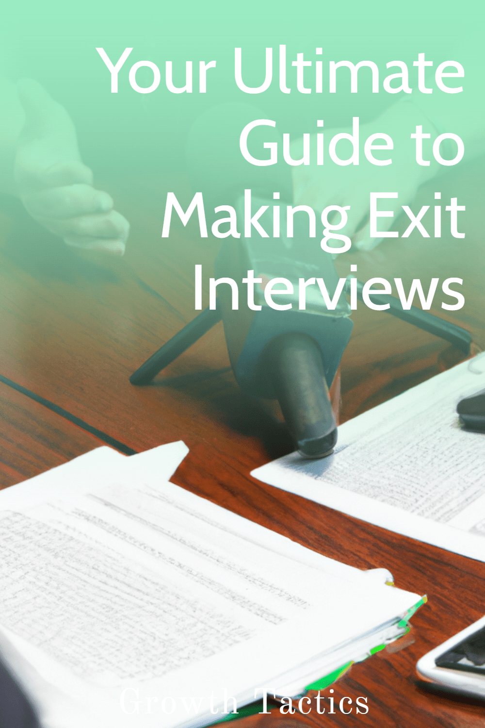 Your Ultimate Guide to Conducting an Exit Interview