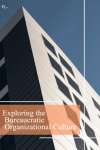 Exploring the Bureaucratic Culture (Pros, Cons, and Tips)