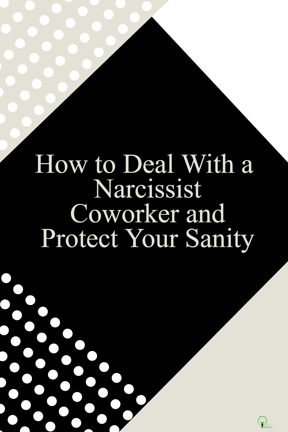 How to Deal With a Narcissist Coworker and Protect Your Sanity