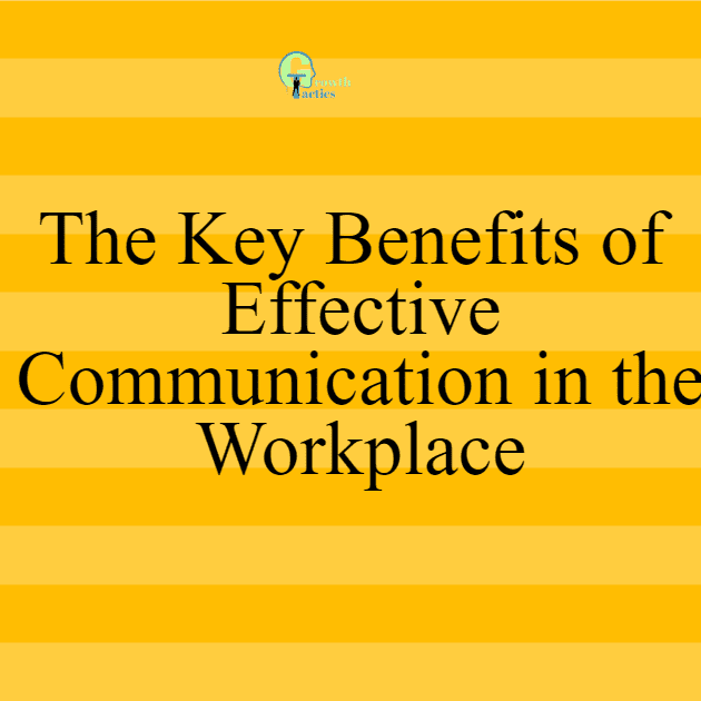 Effective Communication In The Workplace Powerpoint Communication