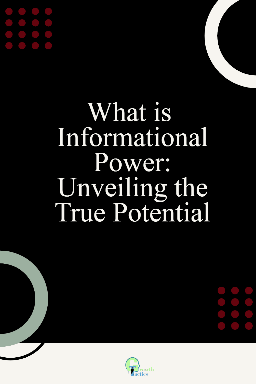 What is Informational Power in Leadership?