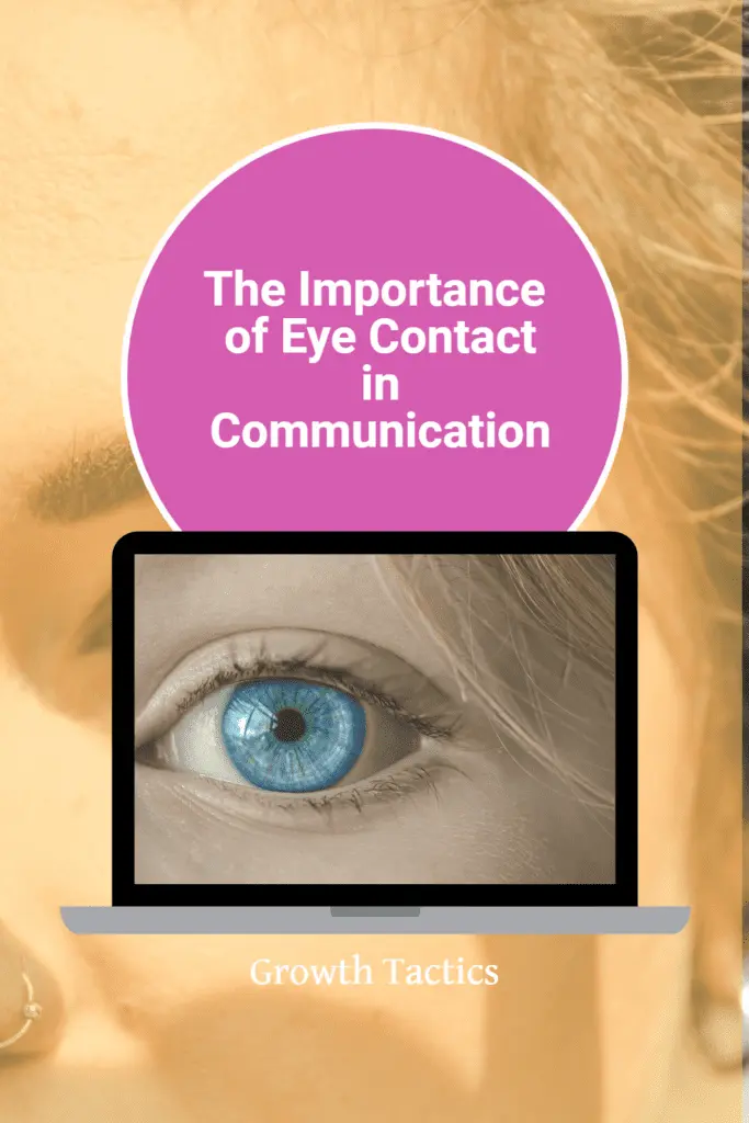 The Importance of Eye Contact in Communication
