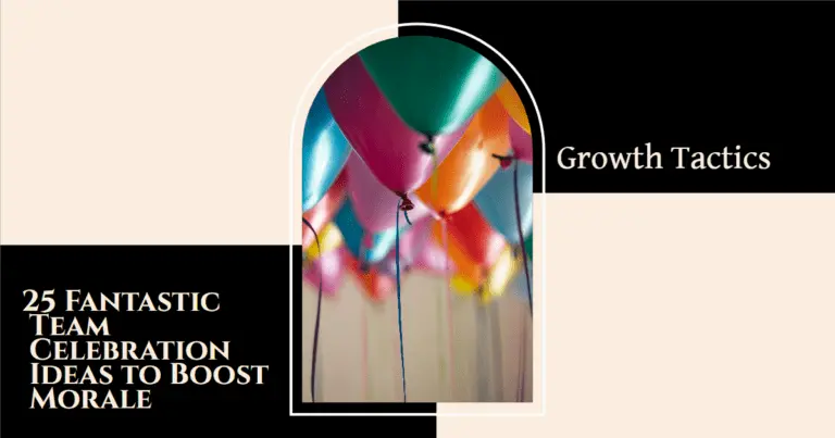25 Fantastic Team Celebration Ideas To Boost Morale