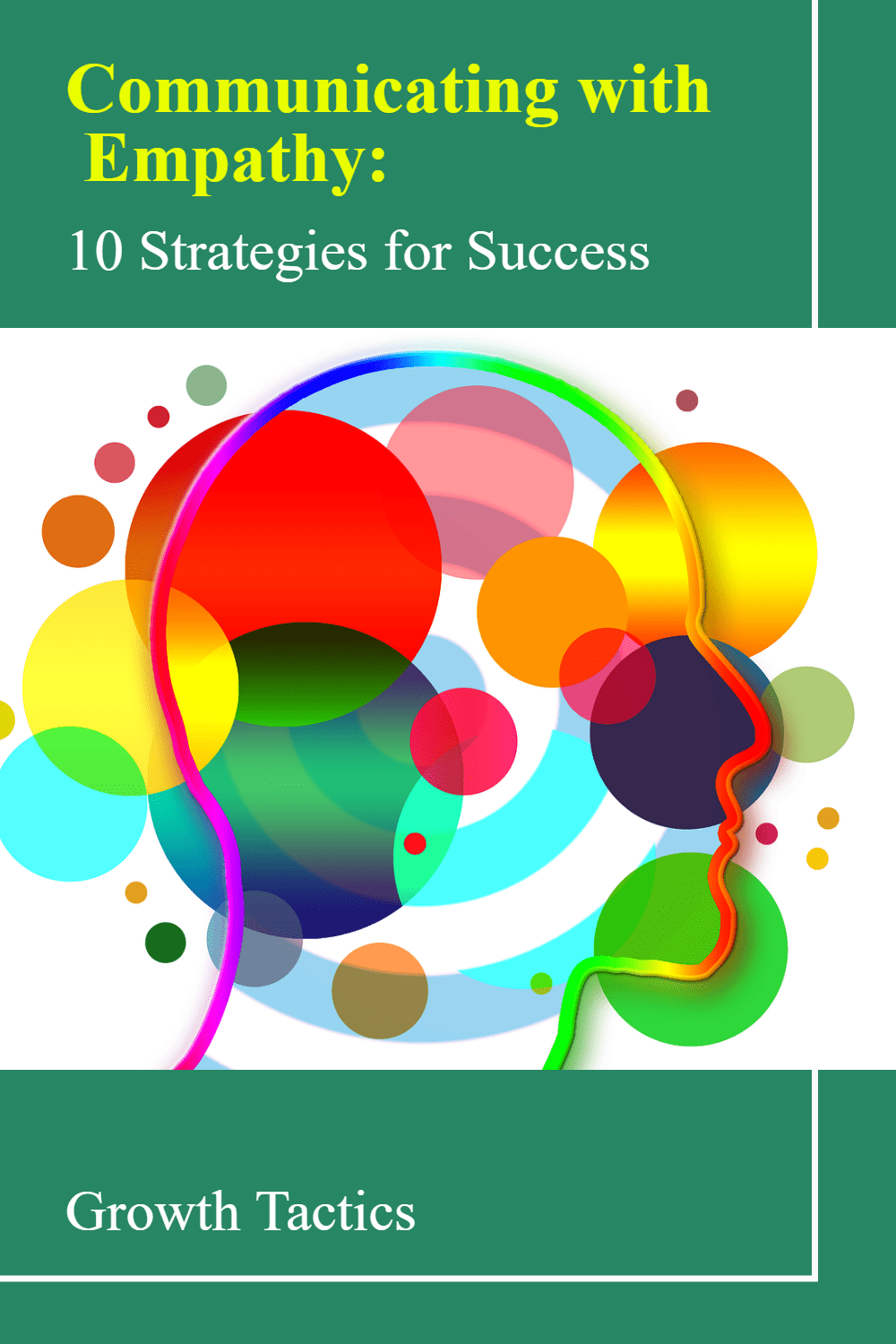 10 Easy Strategies for Communicating with Empathy