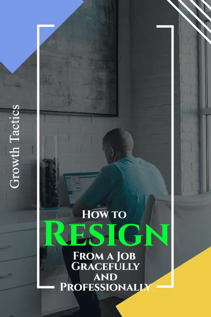 How to Resign From a Job Gracefully and Professionally