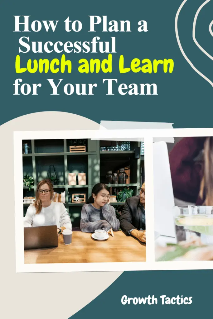 How To Plan A Successful Lunch And Learn For Your Team