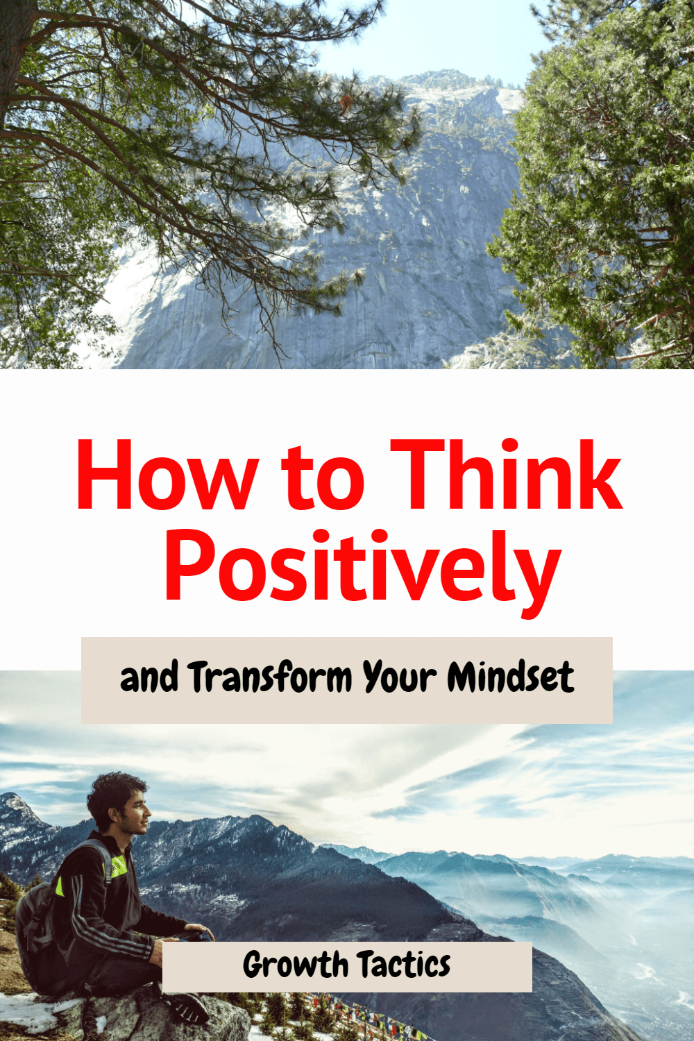 How To Think Positively And Transform Your Mindset
