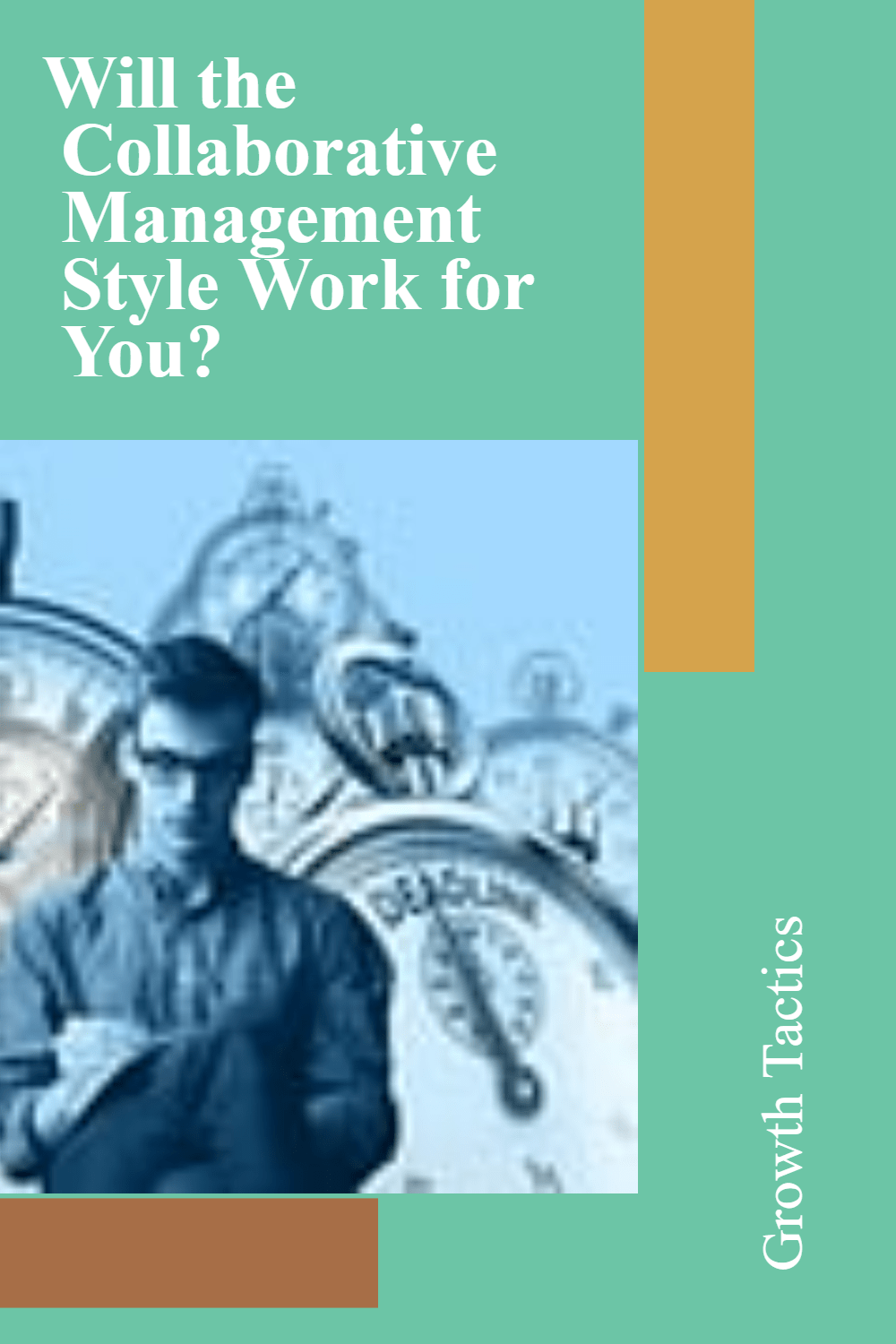 Will the Collaborative Management Style Work for You?