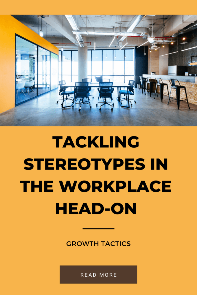 Tackling Stereotypes in the Workplace Head-On