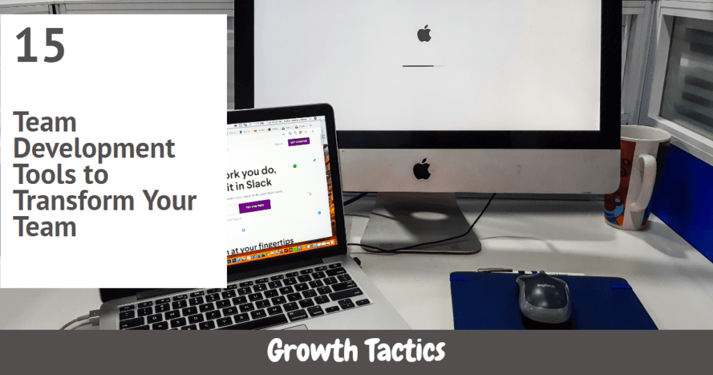 15 Team Development Tools to Transform Your Team