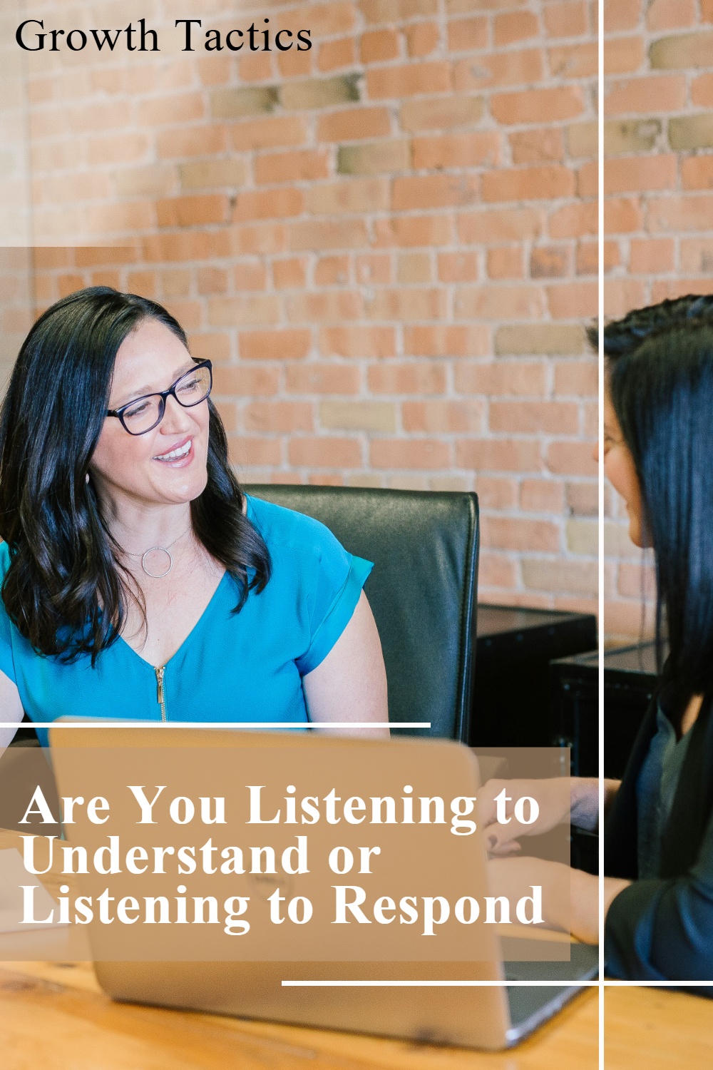 Are You Listening to Understand or Listening to Respond