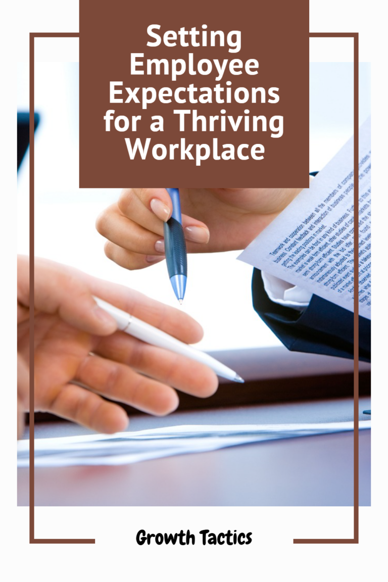 Setting Employee Expectations for a Thriving Workplace