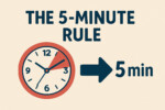How to Use The 5-Minute Rule to Get Started on Any Task