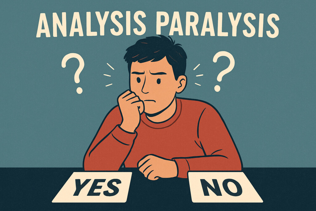10 Tips to Overcome Analysis Paralysis